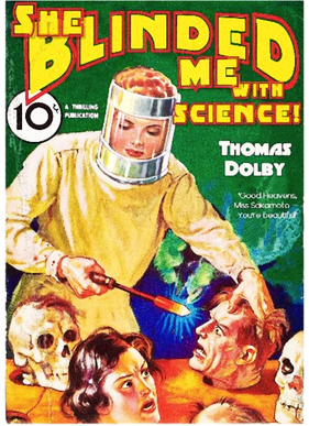 THE BIOLOGY OF GOING STEADY II: She Blinded Me With Science ...